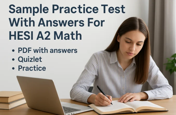 HESI A2 Math Practice Test With Answers - PDFs & Quizlet